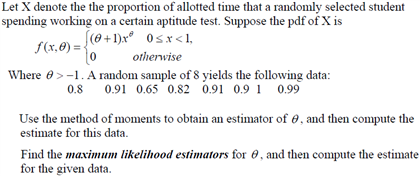 Solved Let X denote the the proportion of allotted time that | Chegg.com