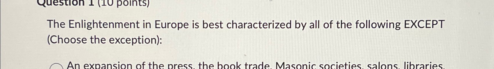 Solved The Enlightenment in Europe is best characterized by | Chegg.com