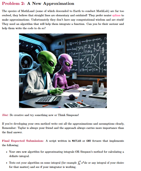 Solved Do'nt use simpsons please Your own new algorithm for | Chegg.com