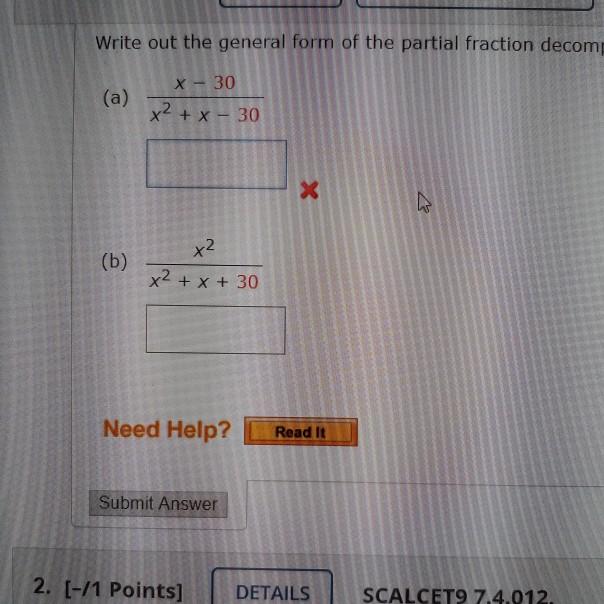 Solved Write out the general form of the partial fraction | Chegg.com