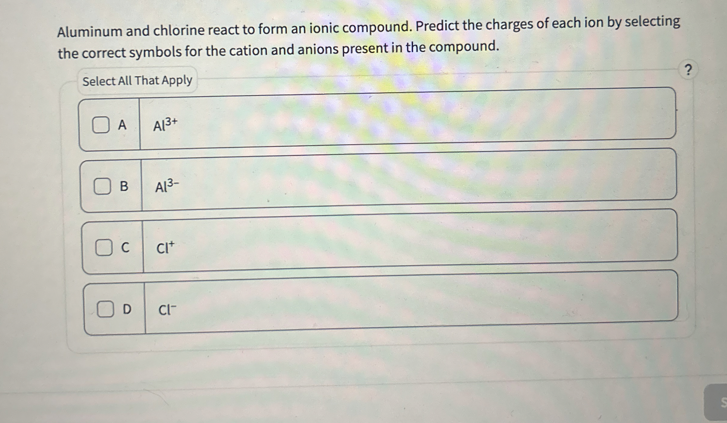 Solved Aluminum and chlorine react to form an ionic | Chegg.com