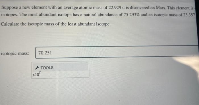 Solved Suppose a new element with an average atomic mass of | Chegg.com Solved Suppose a new element with an average atomic mass of | Chegg.com