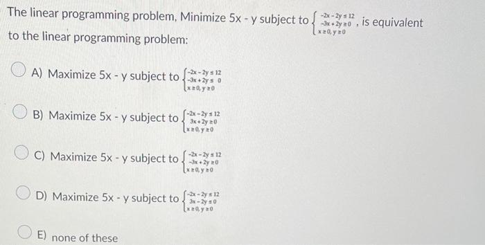 Solved The linear programming problem, Minimize 5x−y subject | Chegg.com
