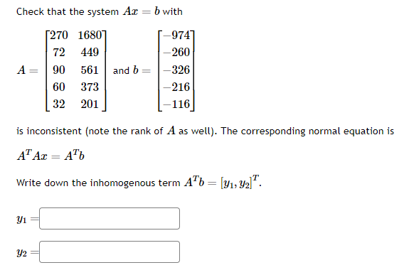 Solved Check that the system Ax=b | Chegg.com