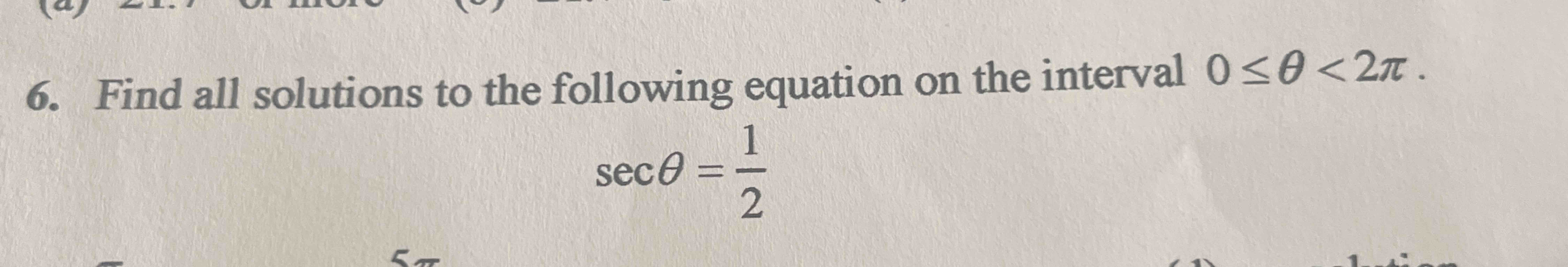 Solved Find all solutions to ﻿the following equation on ﻿the | Chegg.com