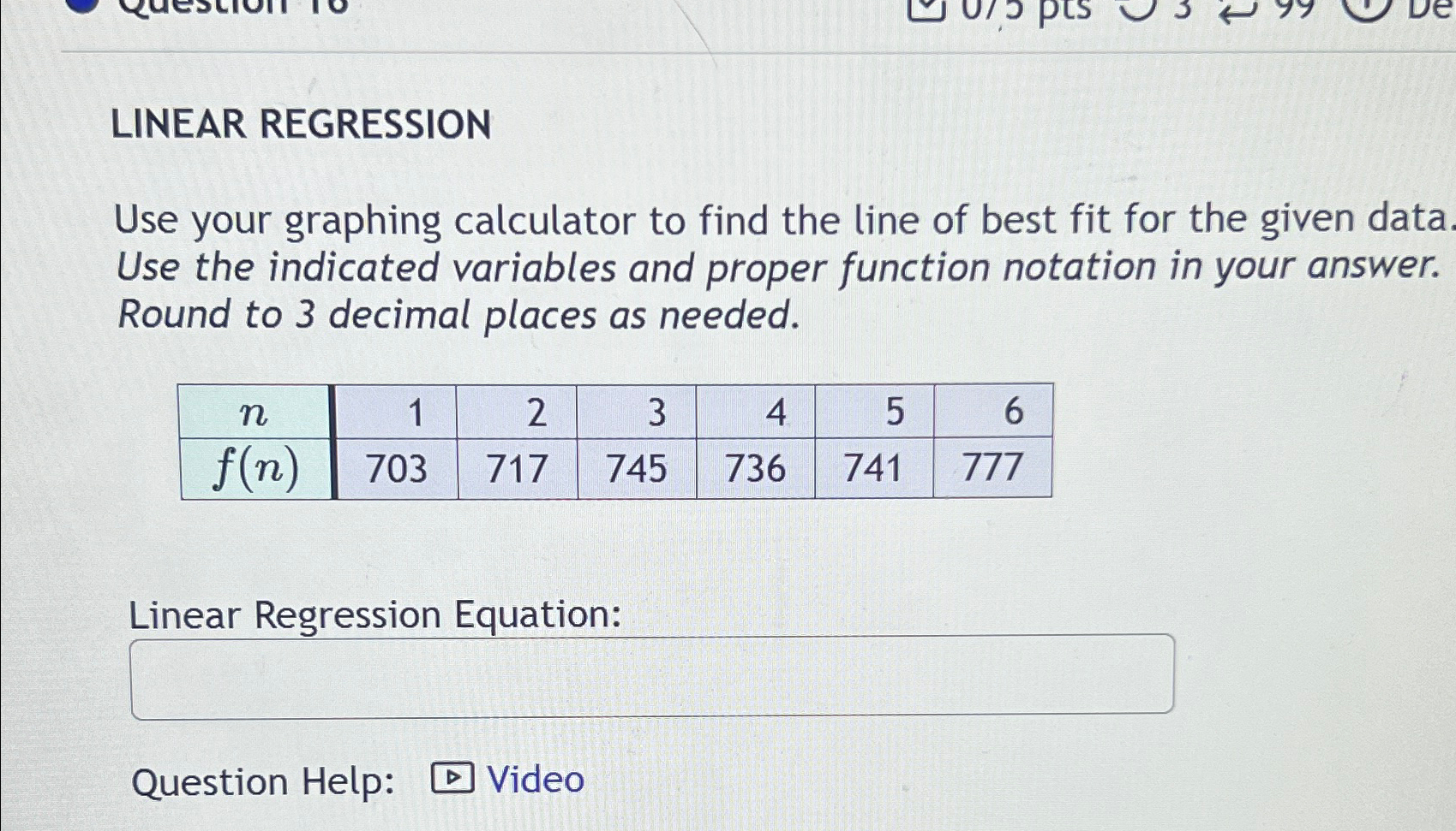Solved LINEAR REGRESSIONUse your graphing calculator to find | Chegg.com