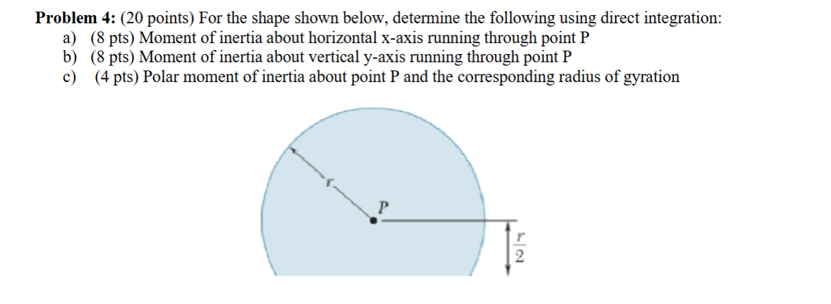 Solved Problem 4: (20 ﻿points) ﻿For the shape shown below, | Chegg.com