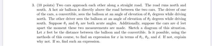 Solved 3. (10 points) Two cars approach each other along a | Chegg.com