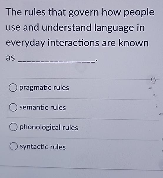 Solved The rules that govern how people use and understand | Chegg.com