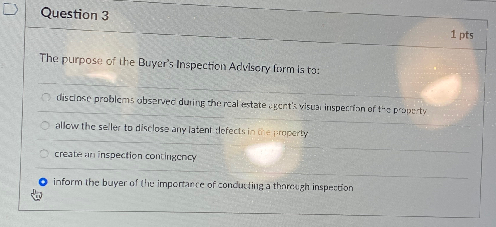 Solved Question 31ptsThe purpose of the Buyer's Inspection | Chegg.com