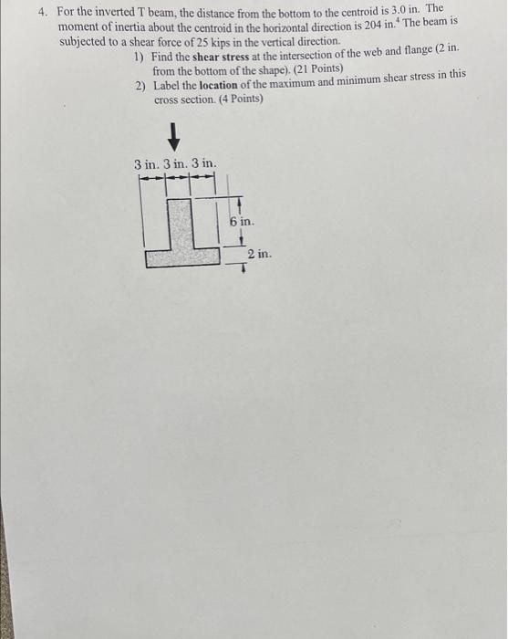 Solved 4. For the inverted T beam, the distance from the | Chegg.com