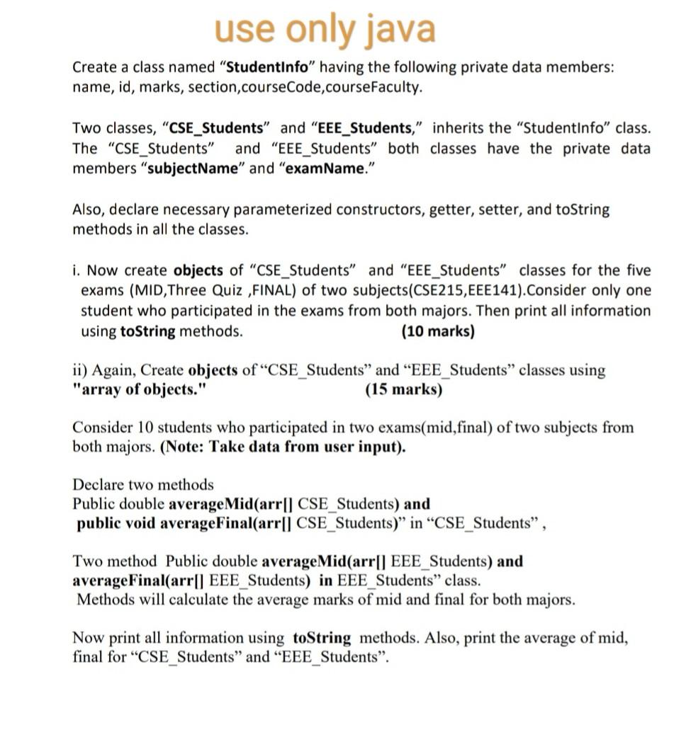 Solved use only java Create a class named "Studentinfo” | Chegg.com