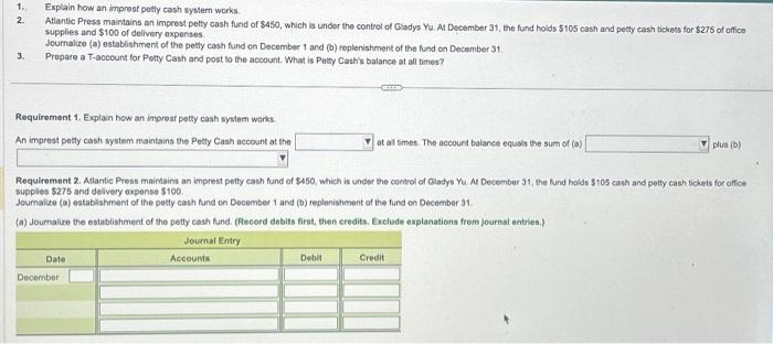 Solved 1. Explain how an imprest petty cash system works. 2. | Chegg.com