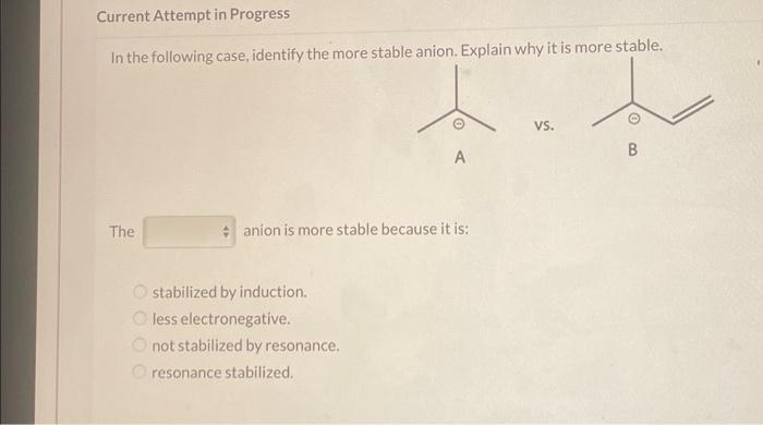 Solved In the following case, identify the more stable | Chegg.com