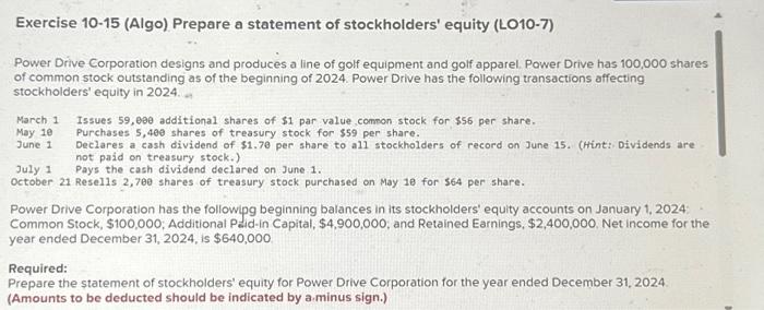 Solved Exercise 10-15 (Algo) Prepare a statement of | Chegg.com