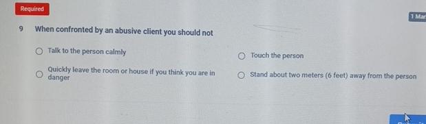 Solved 9 ﻿When confronted by an abusive client you should | Chegg.com