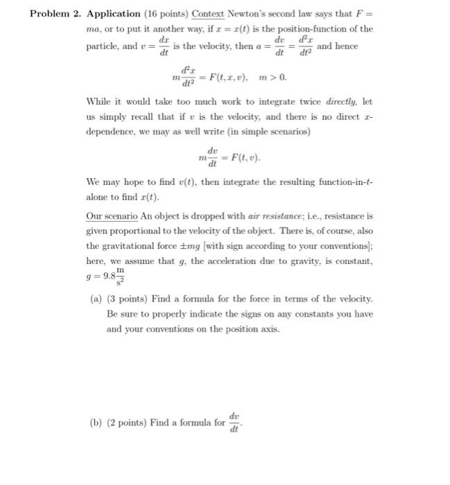 Solved lem 2. Application (16 points) Context Newton's | Chegg.com