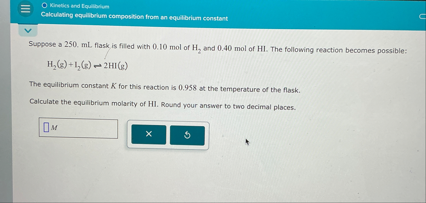 Solved Kinetics and EquilibriumCalculating equilibrium | Chegg.com