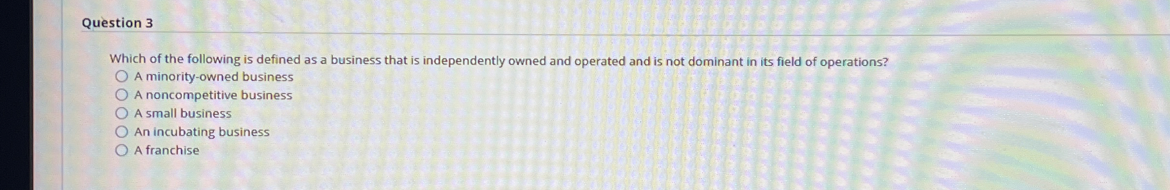 Solved Question 3Which of the following is defined as a | Chegg.com