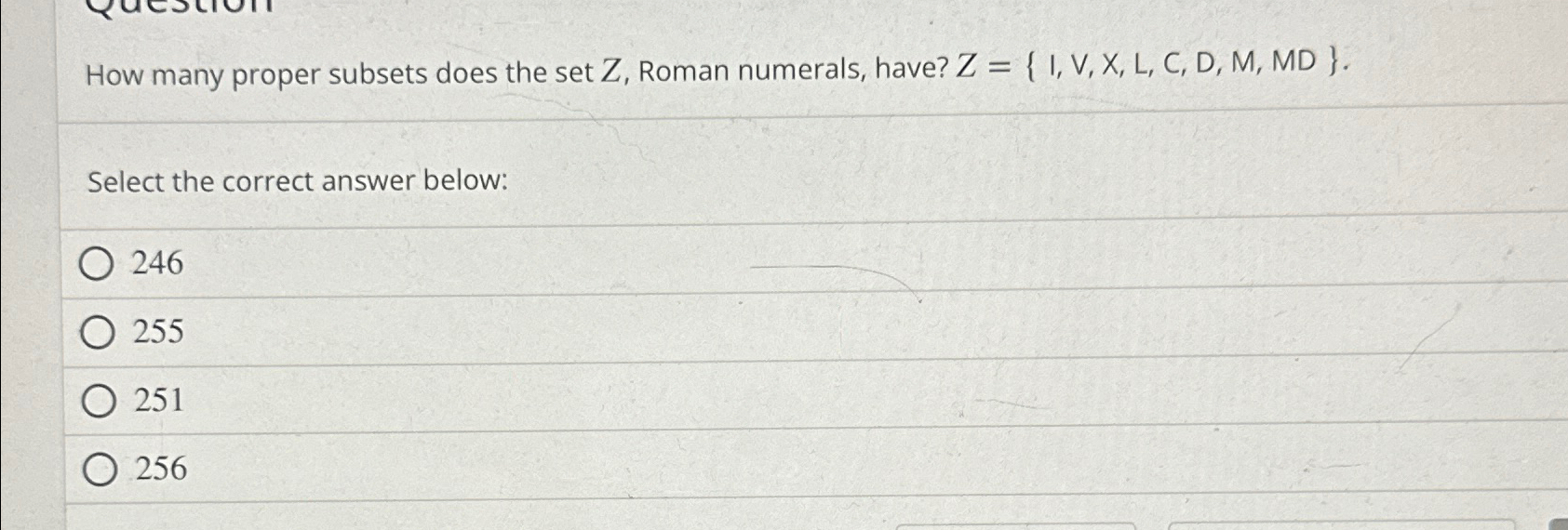 Solved How many proper subsets does the set Z, ﻿Roman | Chegg.com