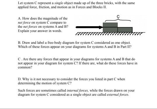 Solved Let system represent a single object made up of the | Chegg.com