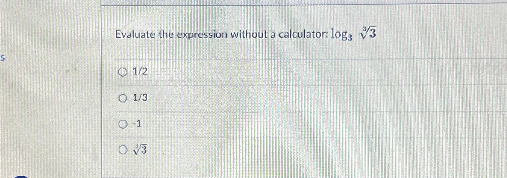 Solved Evaluate the expression without a calculator: | Chegg.com