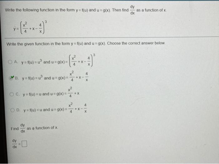 Solved dy Write the following function in the form y=f(u) | Chegg.com