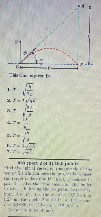 Solved 019( part 1 of 3)10.0 points Consider the setup of a | Chegg.com