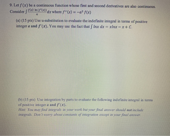 Solved a 9. Let f(x) be a continuous function whose first | Chegg.com