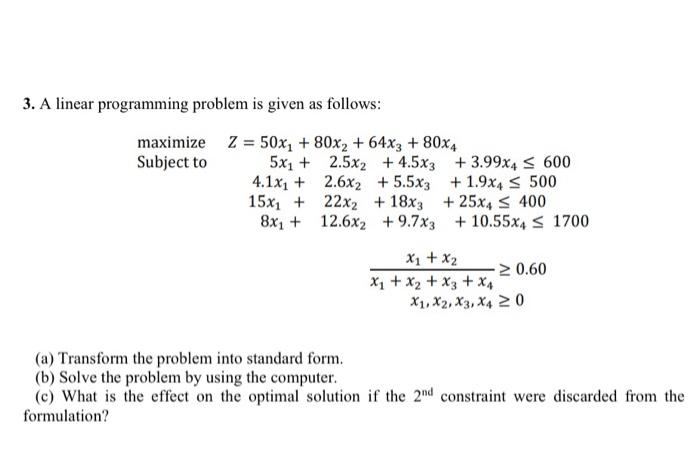 Solved 3. A linear programming problem is given as follows: | Chegg.com