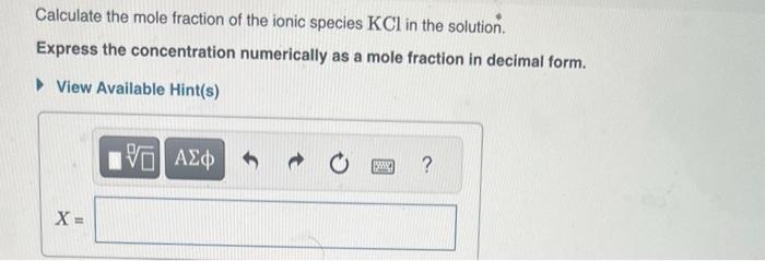 Calculate the mass percent of KCl in the solution. | Chegg.com