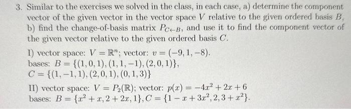 Solved 3. Similar to the exercises we solved in the class, | Chegg.com