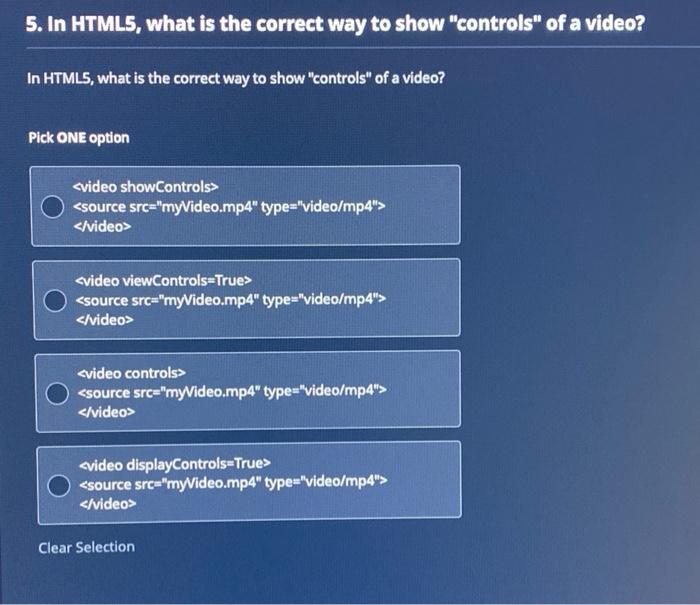 Solved 5. In HTML5, what is the correct way to show | Chegg.com