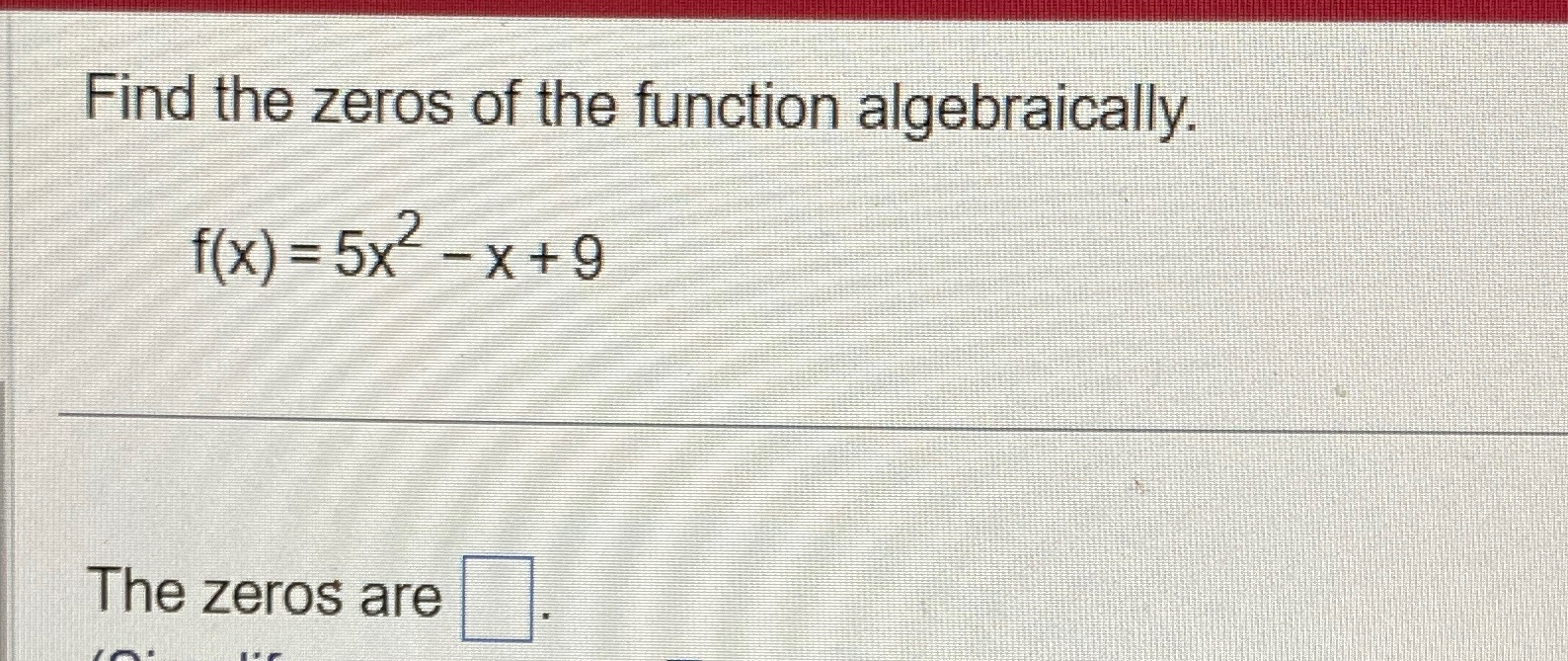 Solved Find the zeros of the function | Chegg.com