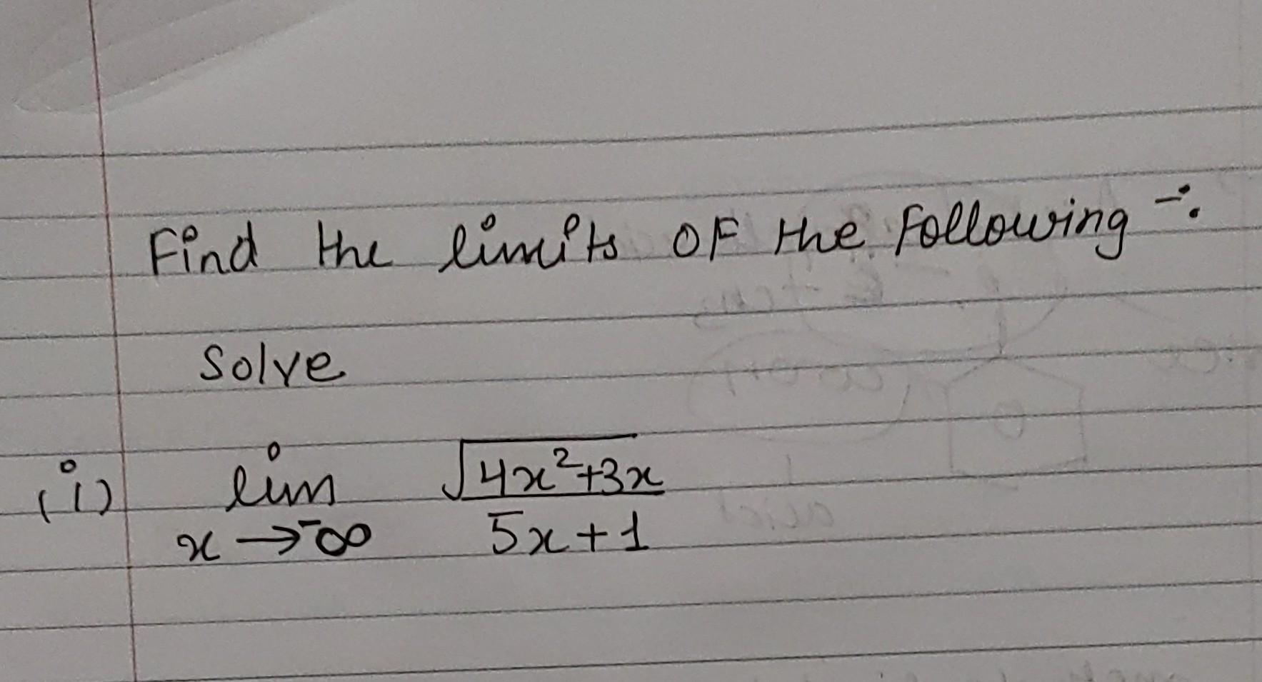 Solved - Find the limits of the following solve ث) lim x 00 | Chegg.com