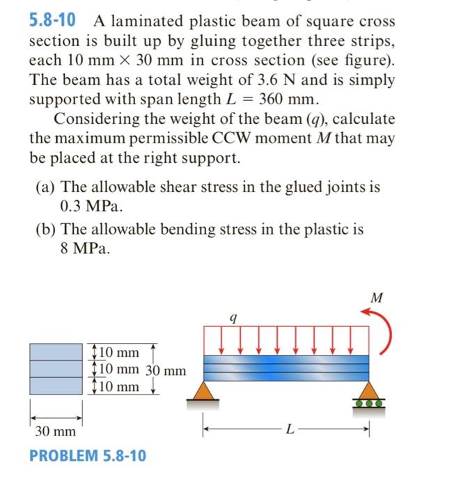 Solved 5.8-10 A laminated plastic beam of square cross | Chegg.com