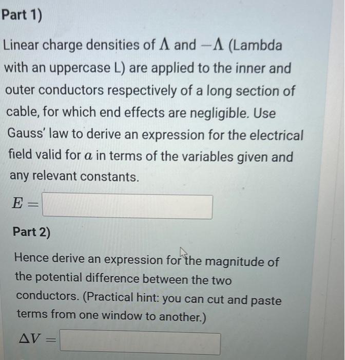 Solved Linear charge densities of Λ and −Λ (Lambda with an | Chegg.com