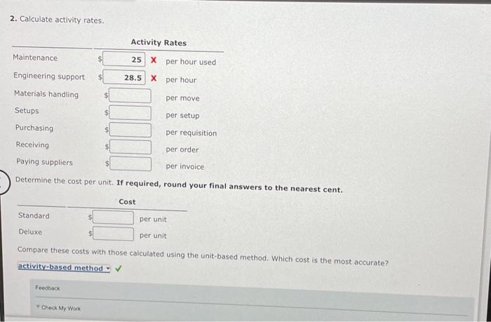 [Solved]: without explantation Unit-Based Versus Activity-Ba