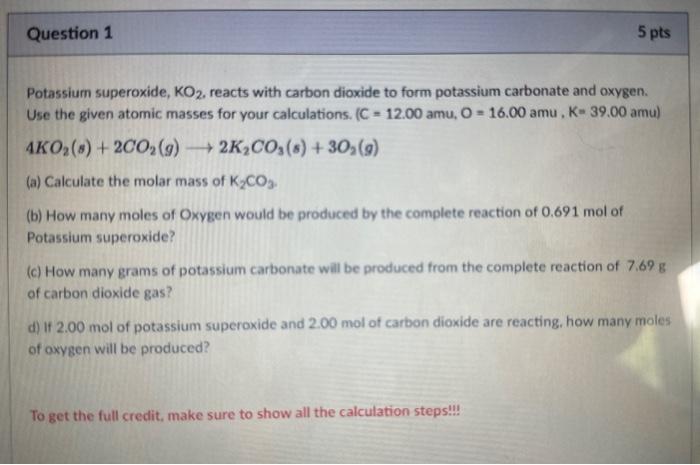 Solved Potassium superoxide, KO2, reacts with carbon dioxide | Chegg.com