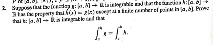 Solved Suppose that the function g:[a,b]→R is integrable and | Chegg.com