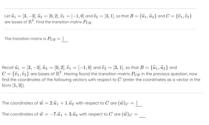 Solved Let u1=[3,−3],u2=[0,2],v1=[−1,0] and v2=[3,1], so | Chegg.com