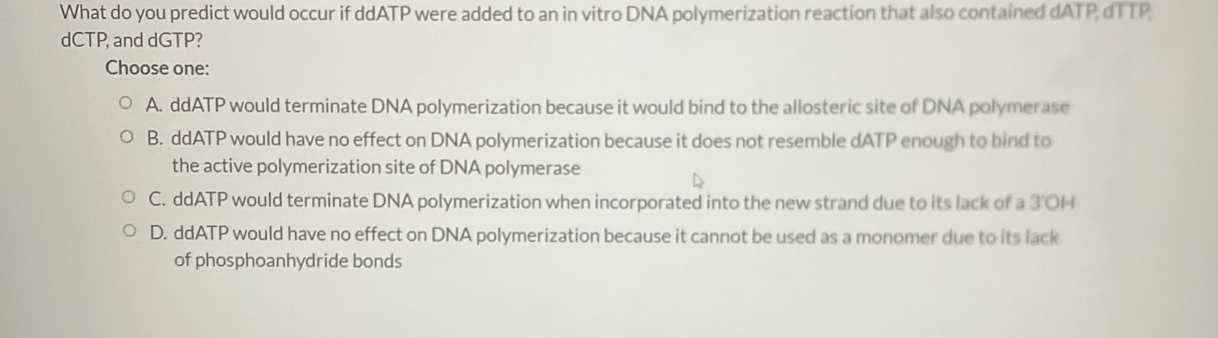 Solved What do you predict would occur if ddATP were added | Chegg.com