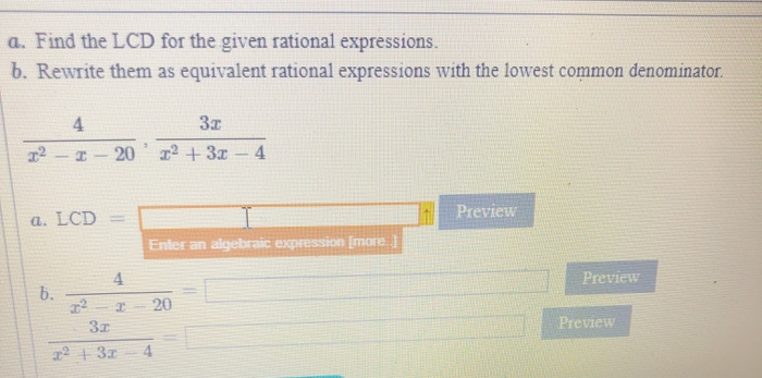 Solved a. Find the LCD for the given rational expressions. | Chegg.com