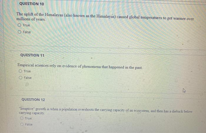 Solved QUESTION 10 The uplift of the Himalayas (also known | Chegg.com