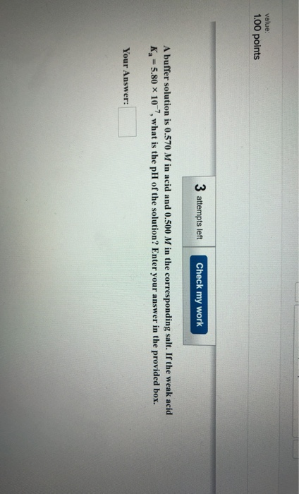 Solved value: 1.00 points 3 attempts left Check my work A | Chegg.com