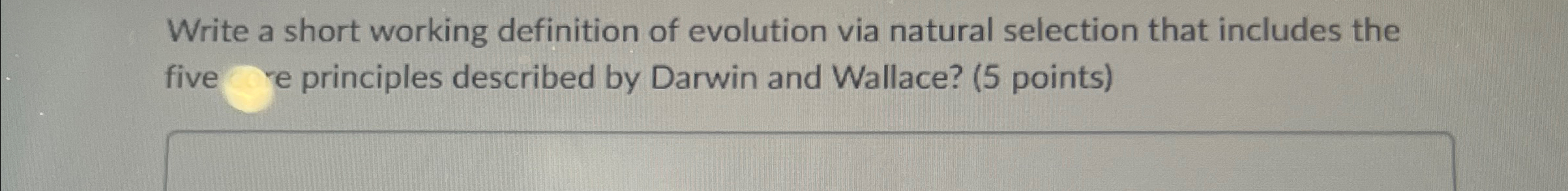 Solved Write a short working definition of evolution via | Chegg.com