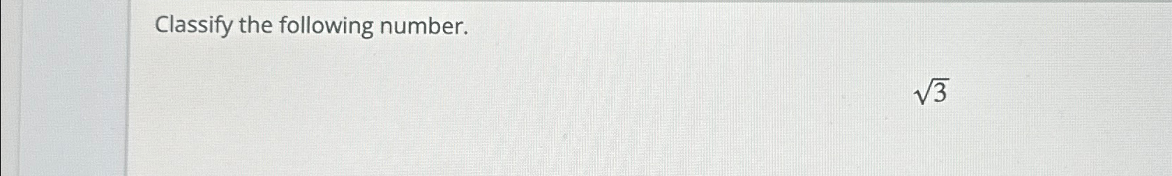 Solved Classify the following number.32 | Chegg.com