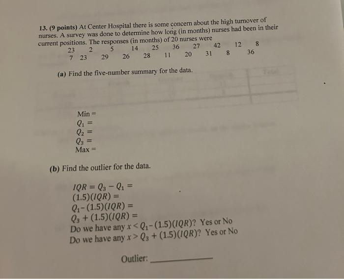 Solved 13. ( 9 points) At Center Hospital there is some | Chegg.com