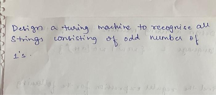 Solved Design a turing machine to recognise all Strings | Chegg.com