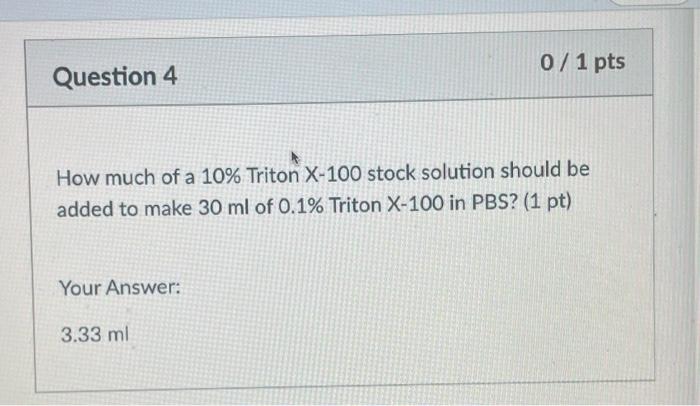 Solved How much of a 10% Triton X−100 stock solution should | Chegg.com